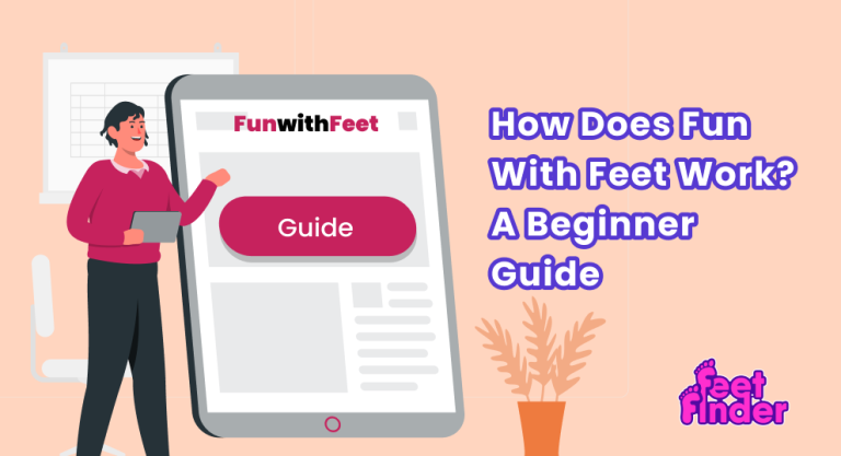 How Does Fun With Feet Work? A Beginner Guide